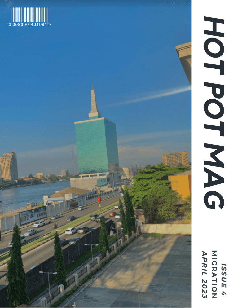 ISSUE 04 — MIGRATION – Hot Pot Magazine